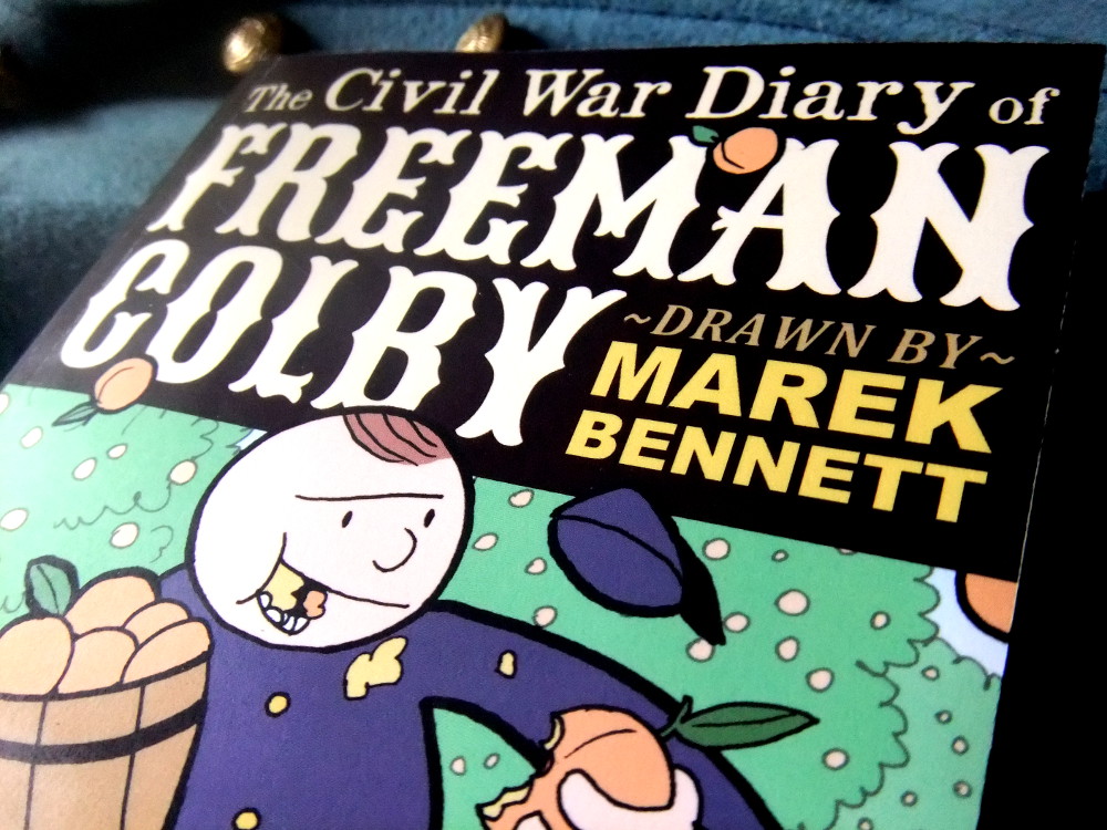 The Civil War Diary of Freeman Colby (Graphic Novel Series) – Live Free ...